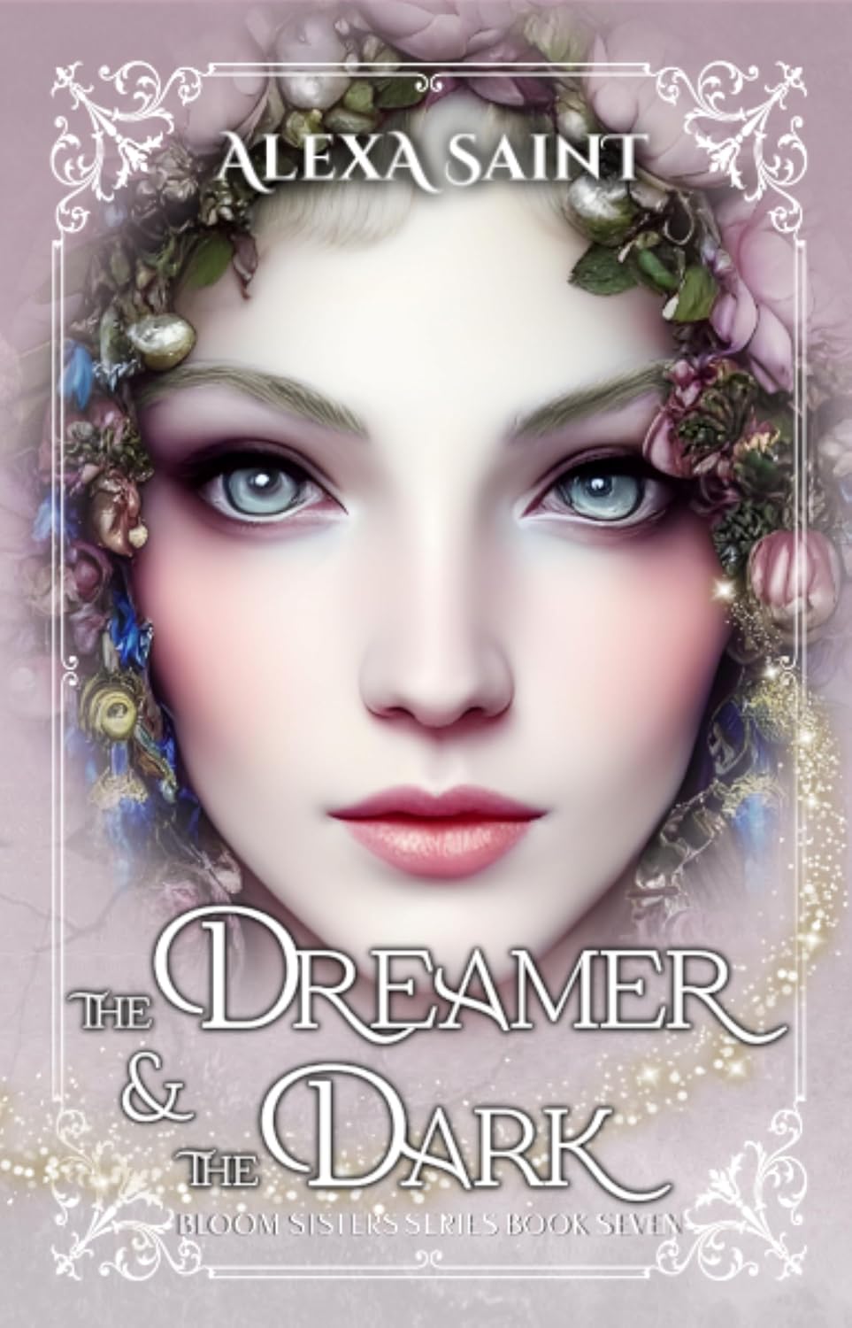 Amazon.com: The Dreamer and the Dark (Bloom Sisters Series Book 7 ...