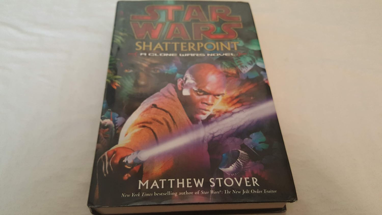 Shatterpoint (Star Wars: Clone Wars Novel): STOVER, MATTHEW ...