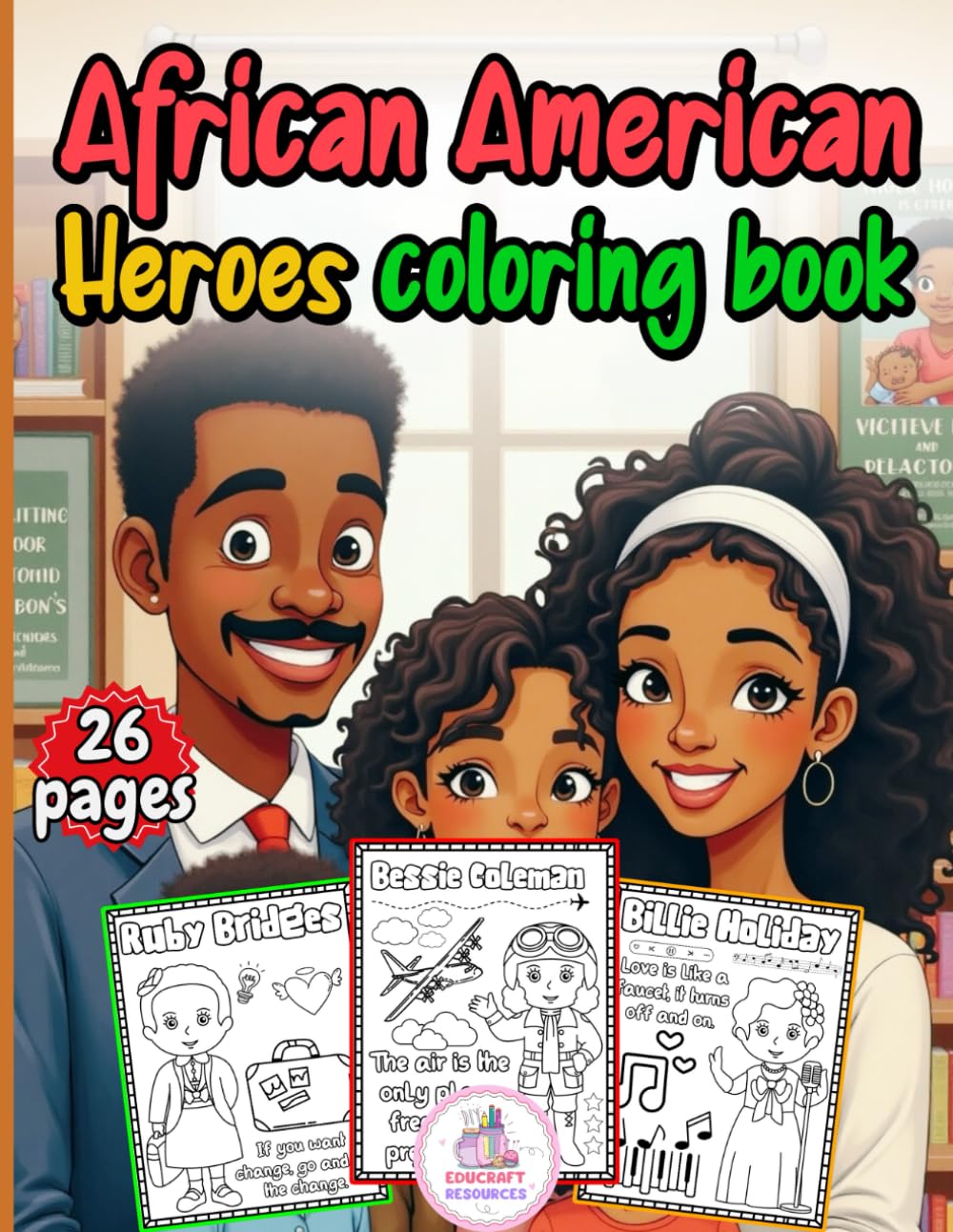 African American Heroes Coloring Book For kids: Black History Month ...