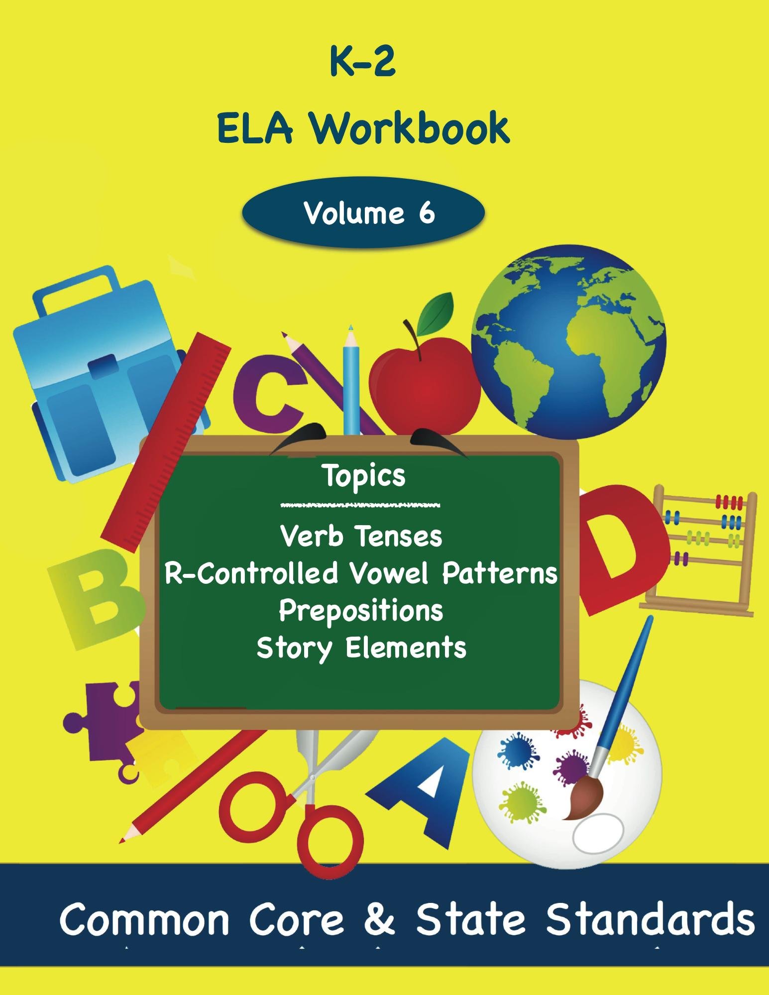 Buy K-2 ELA Volume 6: Verb Tenses, R-Controlled Vowel Patterns ...