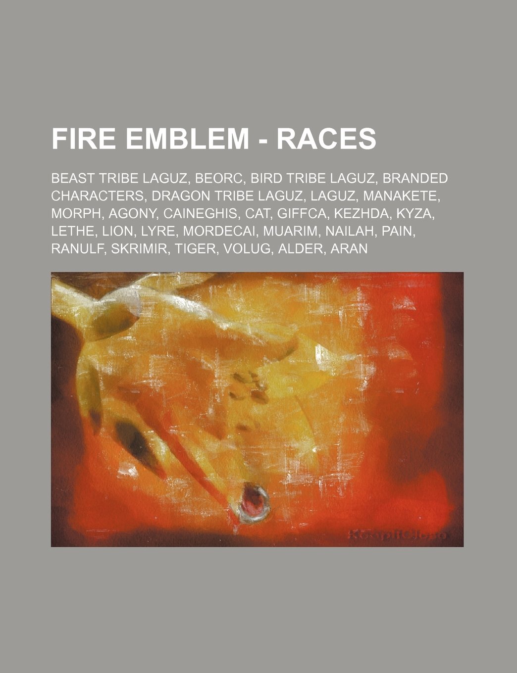 Amazon.co.jp: Fire Emblem - Races: Beast Tribe Laguz, Beorc, Bird Tribe ...
