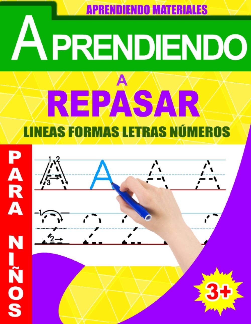 Buy Aprendiendo a Repasar: Lineas Formas Letras Números: Aprender a ...