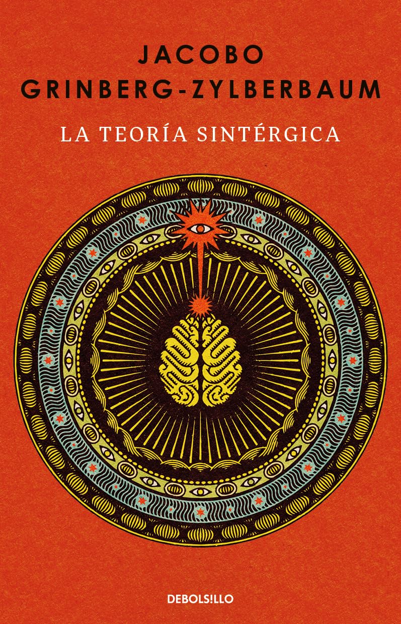 La teoría sintérgica : Grinberg-Zylberbaum, Jacobo: Amazon.com.mx: Libros