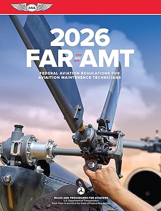 FAR-AMT 2026: Federal Aviation Regulations for Aviation Maintenance ...