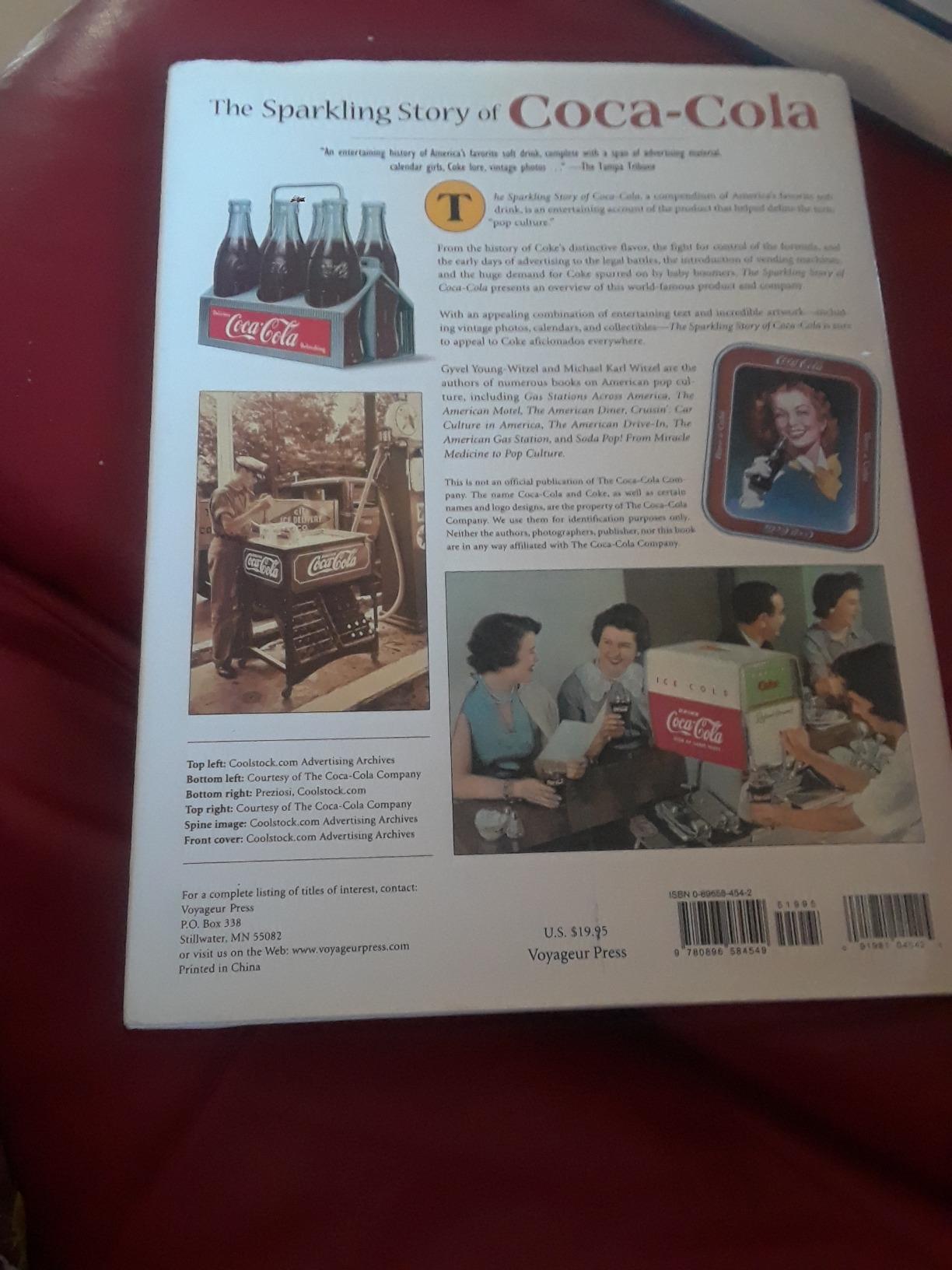 The Sparkling Story of Coca-Cola: An Entertaining History including ...