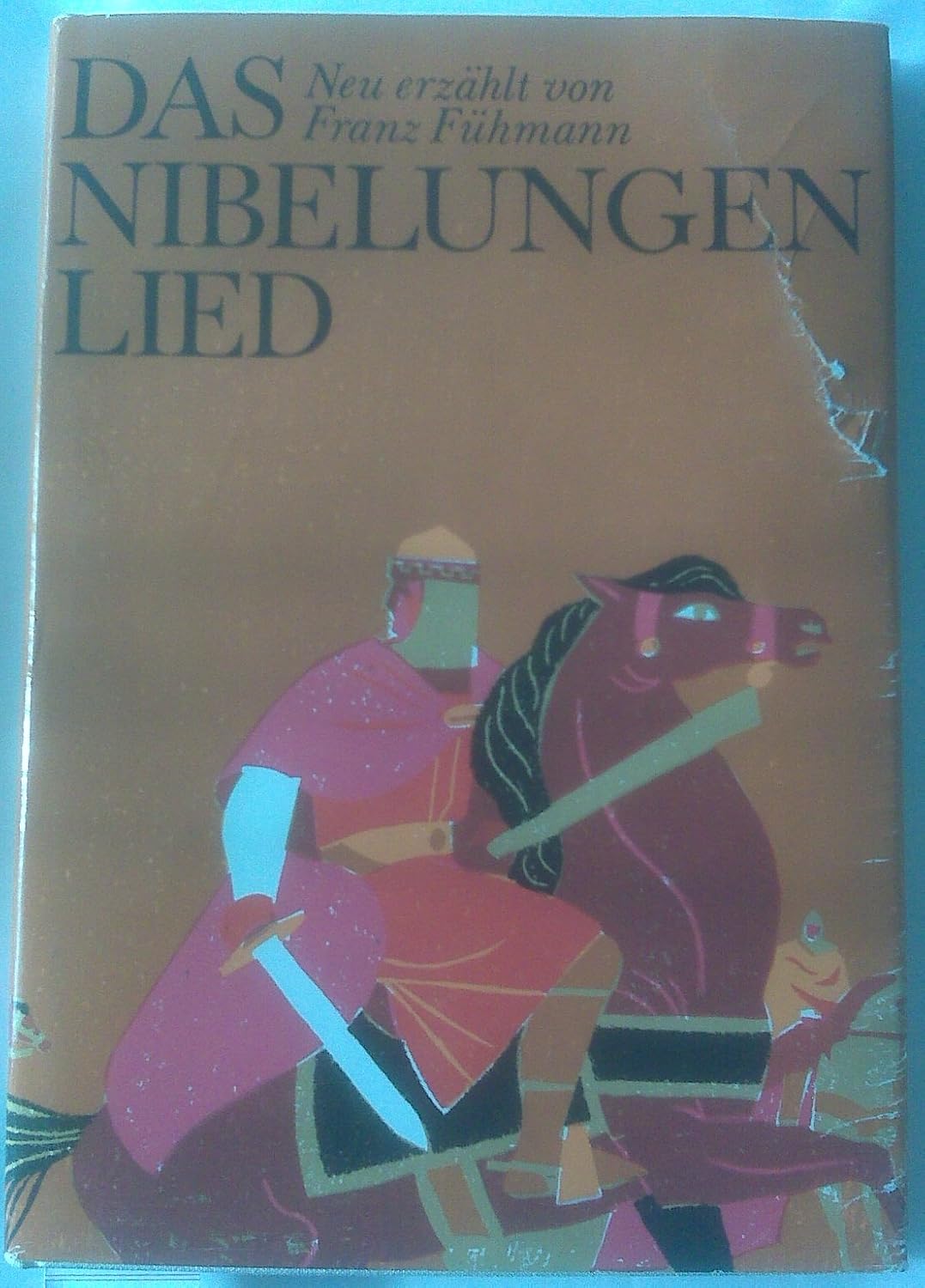 Das Nibelungenlied. Neu erzählt von Franz Fühmann. Mit mehrfarbigen Linolschnitten von Eberhard ...