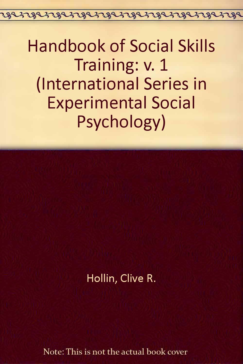 Handbook of Social Skills Training (International Series in ...