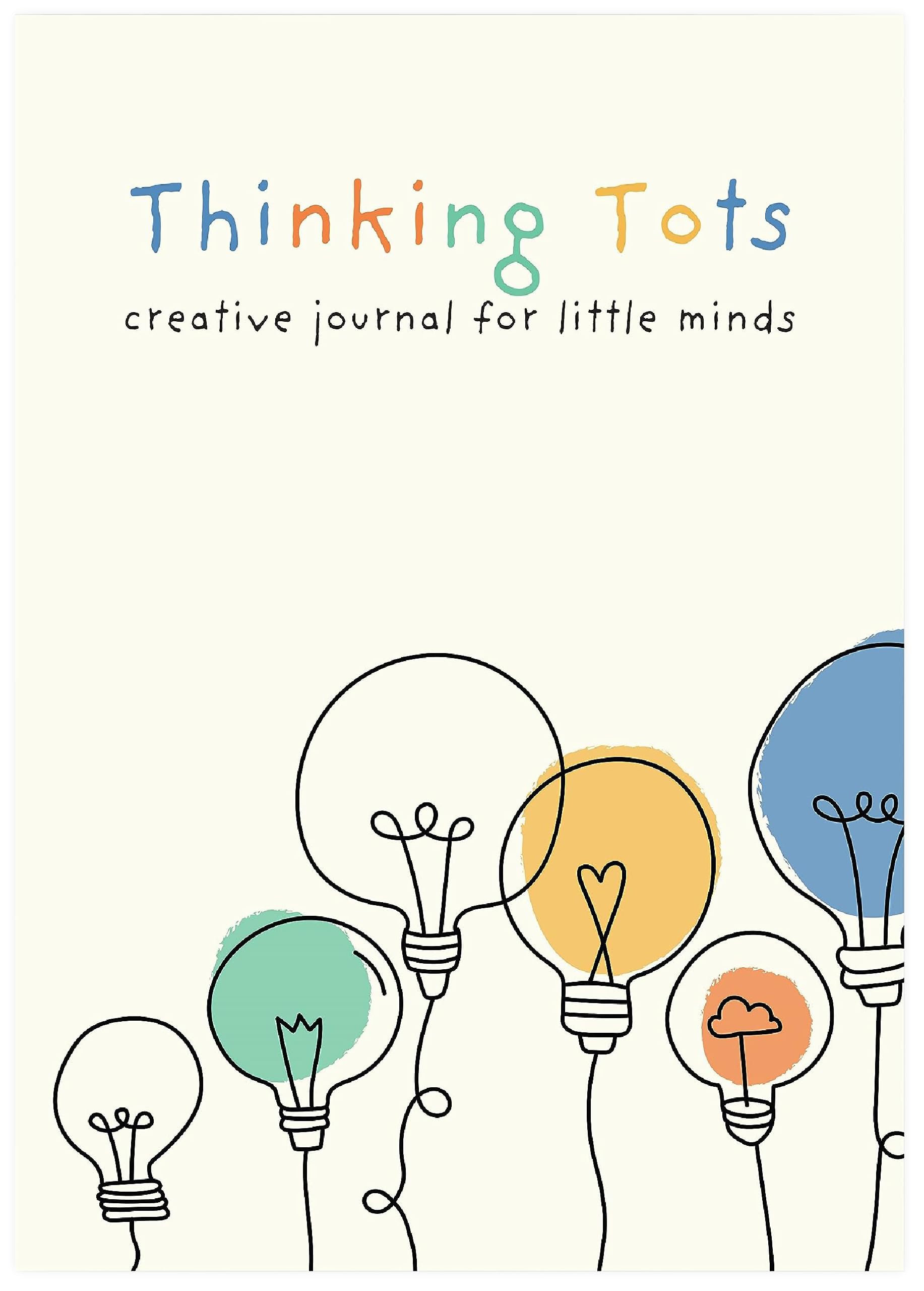 Thinking Tots Creative Journal by The Journal Lab : The Journal Lab ...
