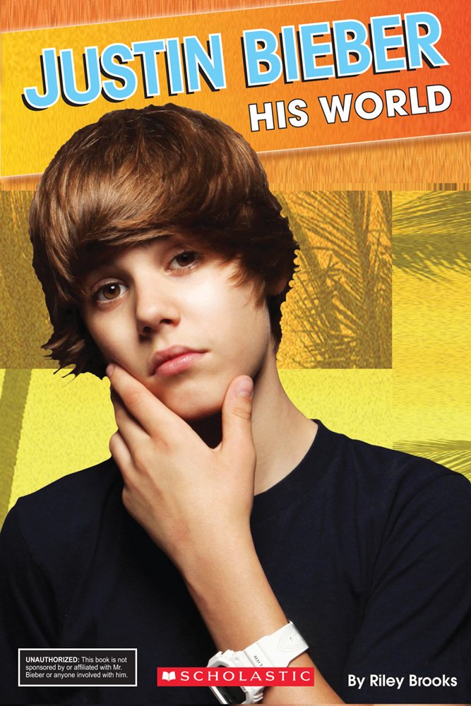 Justin Bieber: His World (Star Scene): Scholastic: 9780545253574 ...