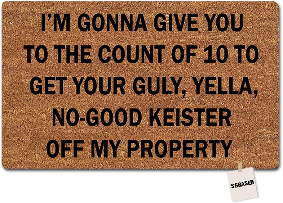 Amazon.com: SGBASED Doormat Funny Doormat I'm Gonna Give You to The ...