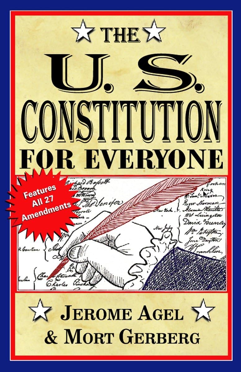 The U.S. Constitution for Everyone: Features All 27 Amendments (Perigee ...