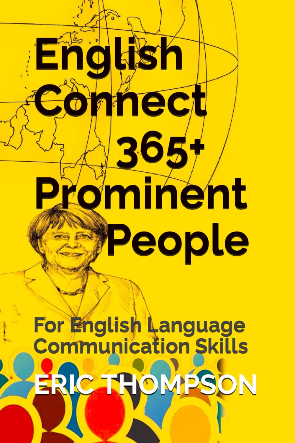 English Connect 365+ Prominent People: For English Language ...