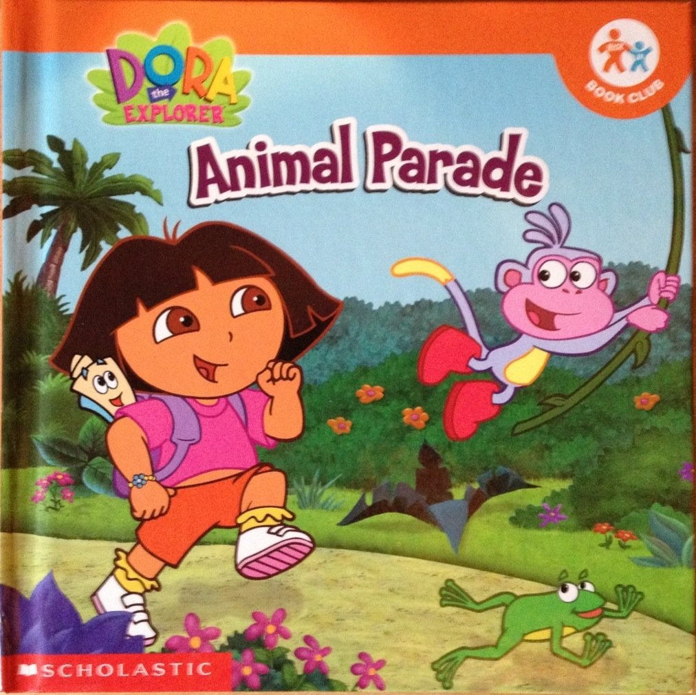 Dora the Explorer - Animal Parade (Nick Jr. Book Club): Ricci ...