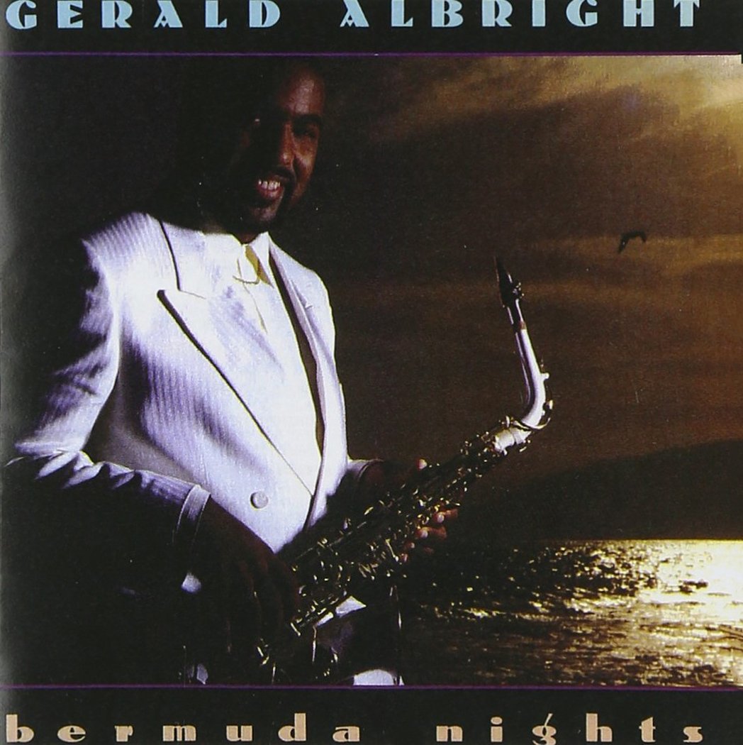 Gerald Albright - Bermuda Nights - Amazon.com Music