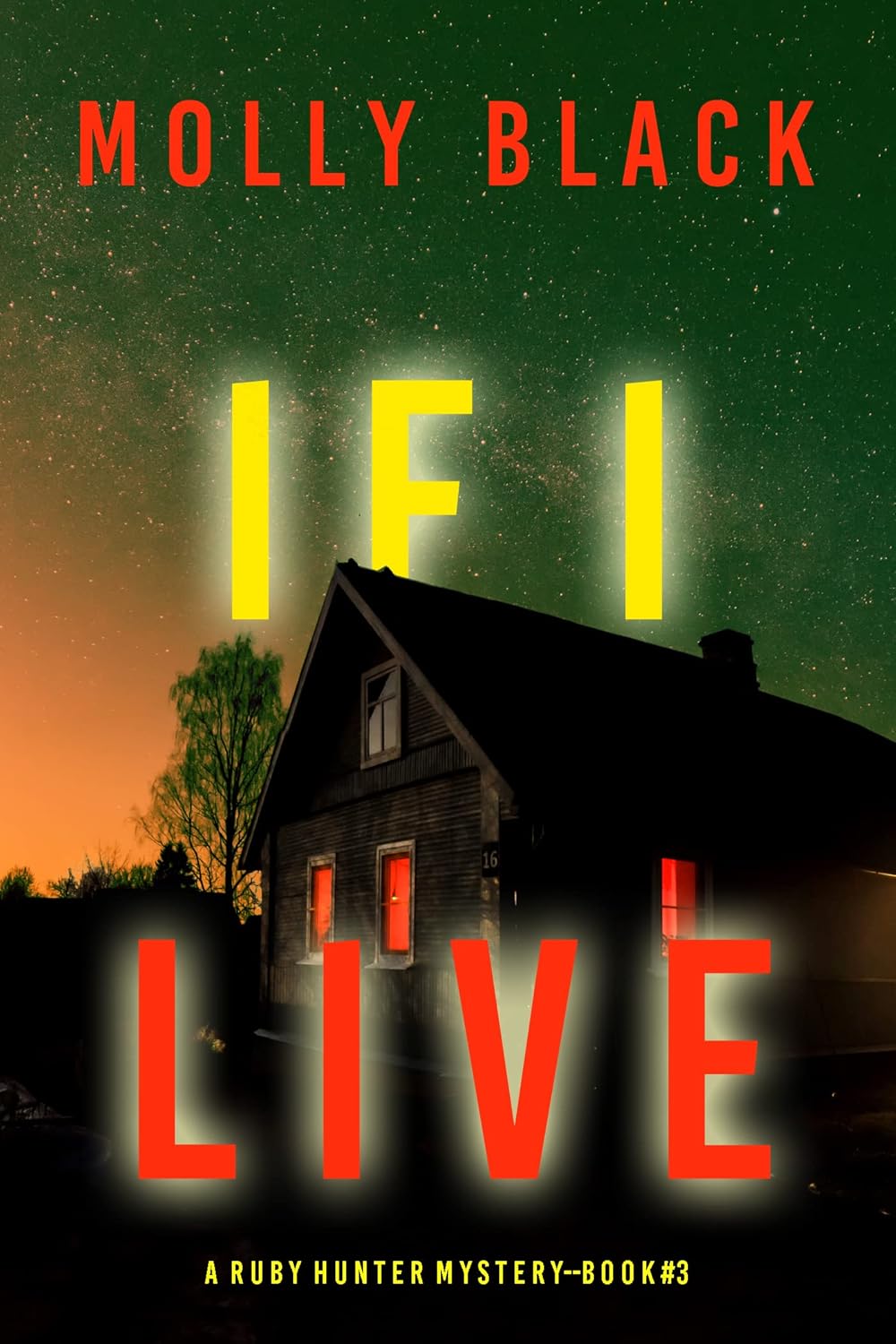 If I Live (A Ruby Hunter FBI Suspense Thriller—Book 3) - Kindle edition ...