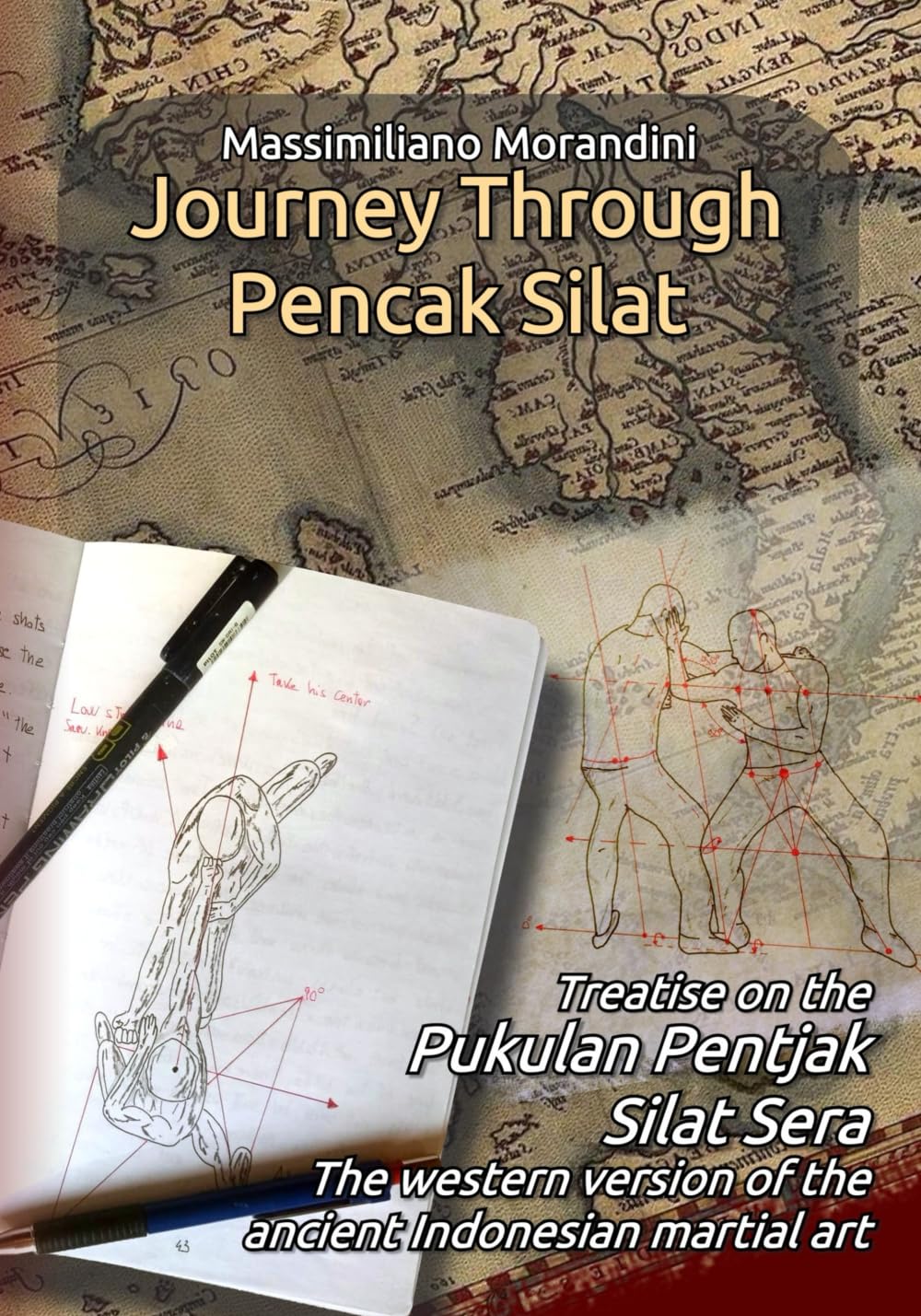 Journey through Pencak Silat: Treatise on Pukulan Pentjak Silat Sera ...