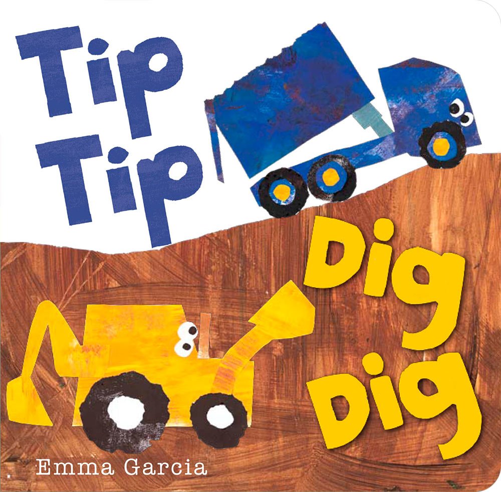 Amazon.com: Tip Tip Dig Dig (All About Sounds): 9781906250829: Garcia ...