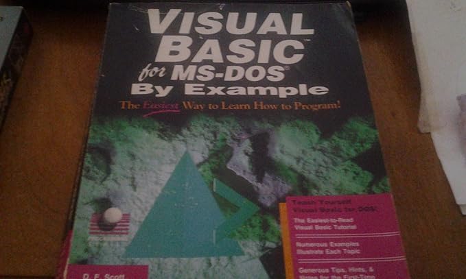 Visual Basic: For MS-DOS by Example (Programming Series): Scott, D. F.: 9781565290365: Amazon ...