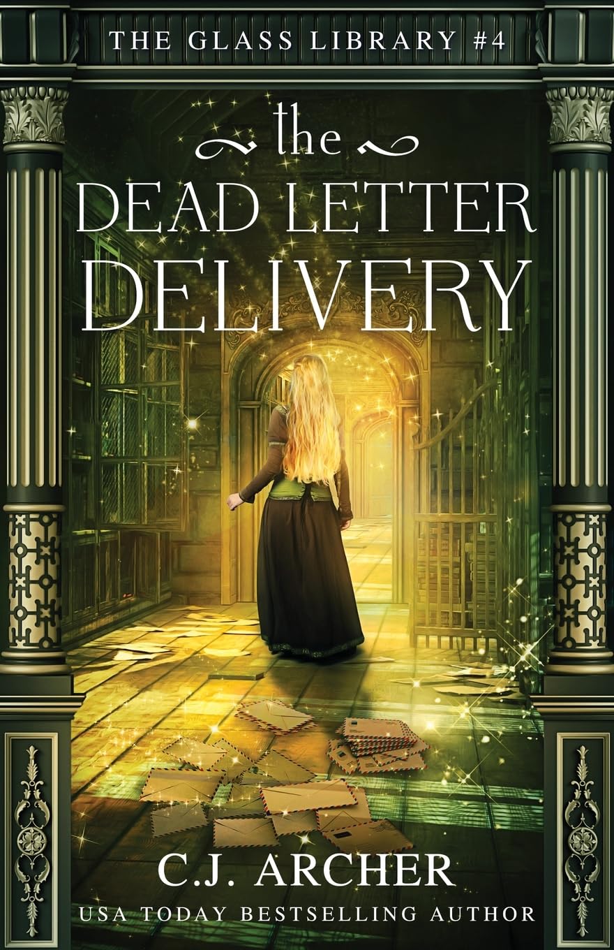 The Dead Letter Delivery (4) (The Glass Library): Amazon.co.uk: Archer, C.J.: 9781922554789: Books