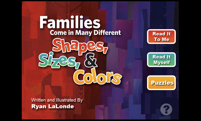 Families Come in Many Different Shapes, Sizes, and Colors - App on the ...
