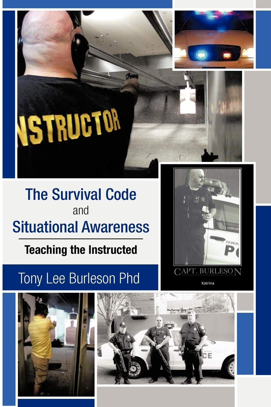 The Survival Code and Situational Awareness: Teaching the Instructed ...