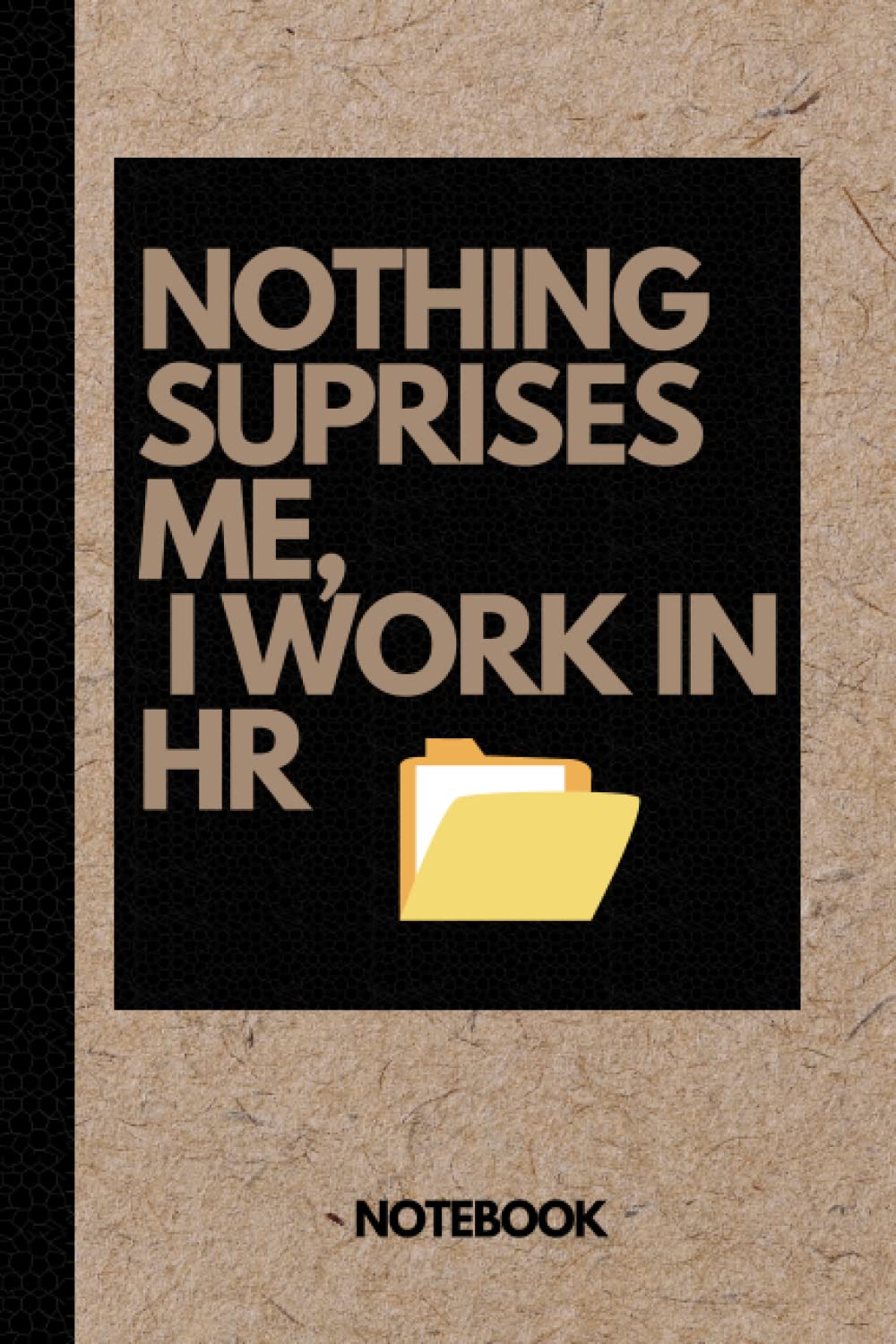 Amazon.com: HR NOTEBOOK: Funny HR Notebook - Perfect for HR Team and ...