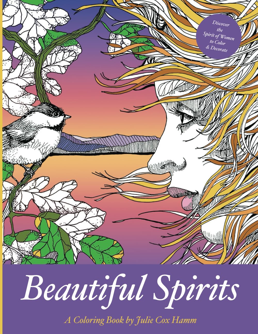 Beautiful Spirits: A Coloring Book by Julie Cox Hamm: Cox Hamm, Julie ...