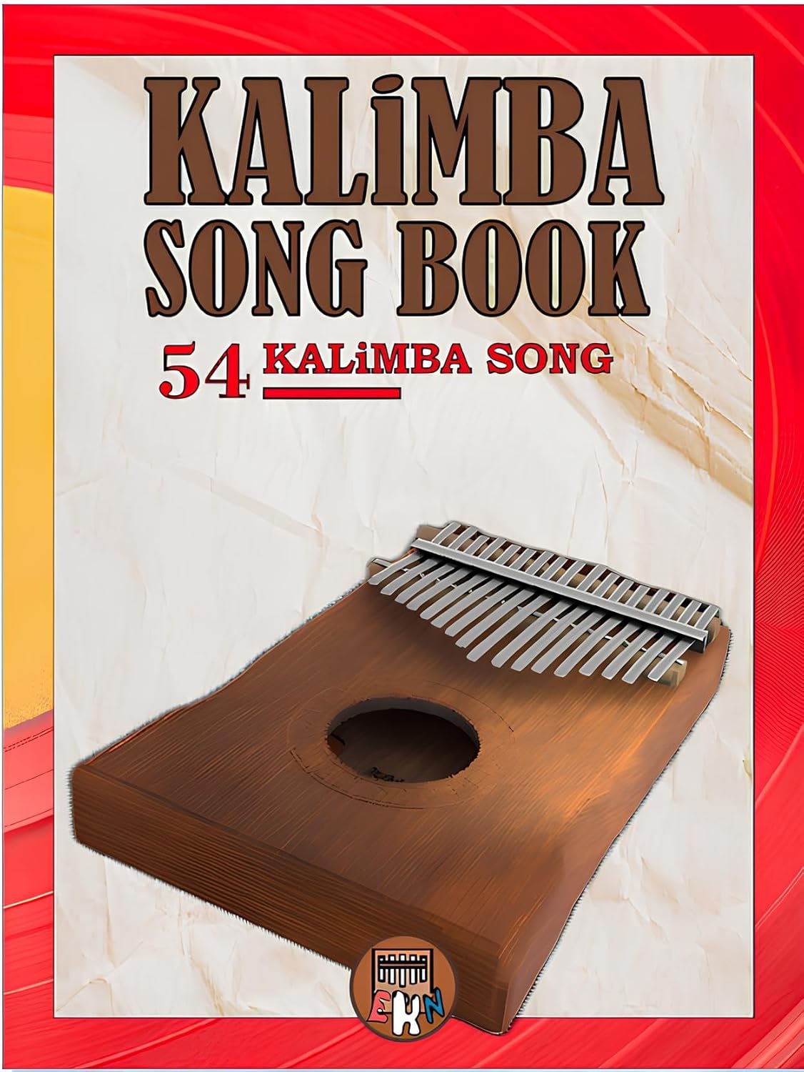 Kalimba Song Book: 54+ Easy Songs for kalimba in C (10 and 17 key ...