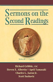 Sermons on the Second Readings, Series III, Cycle C: Css Publishing ...