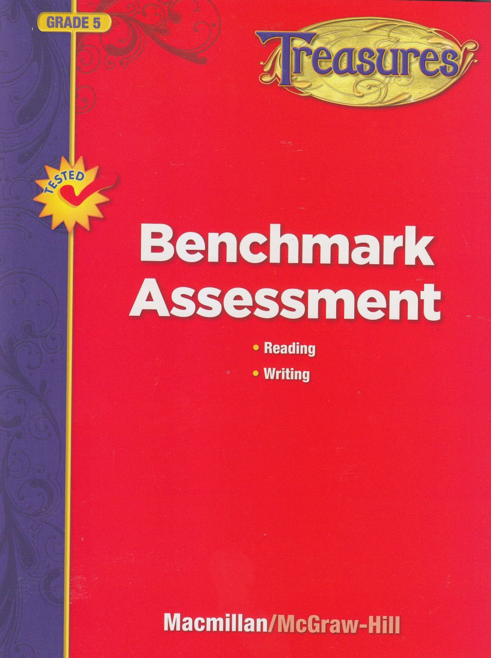 Treasures, Grade 5, Benchmark Assessment: Reading, Writing: Macmillan ...