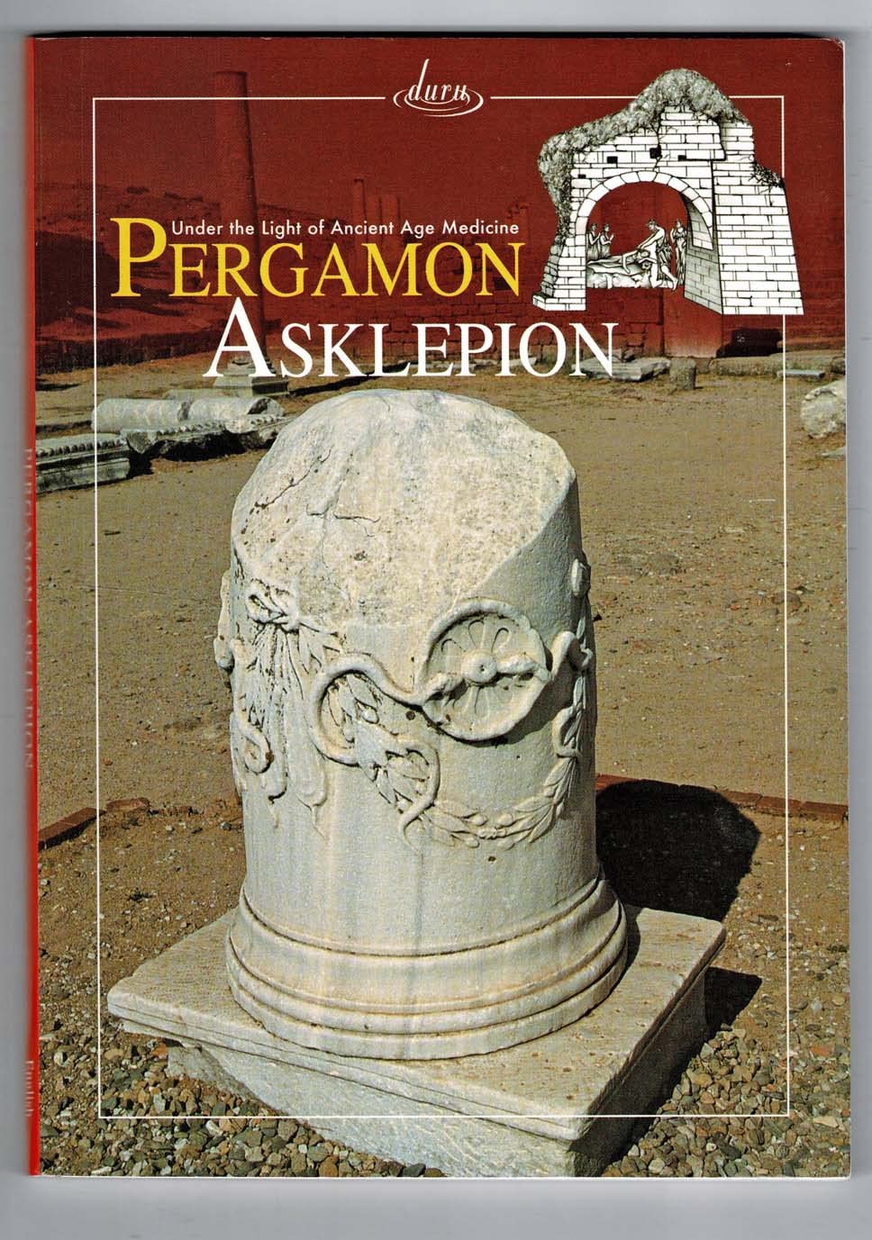 Pergamon Asklepion: Nilgun Ustrura: Amazon.com: Books