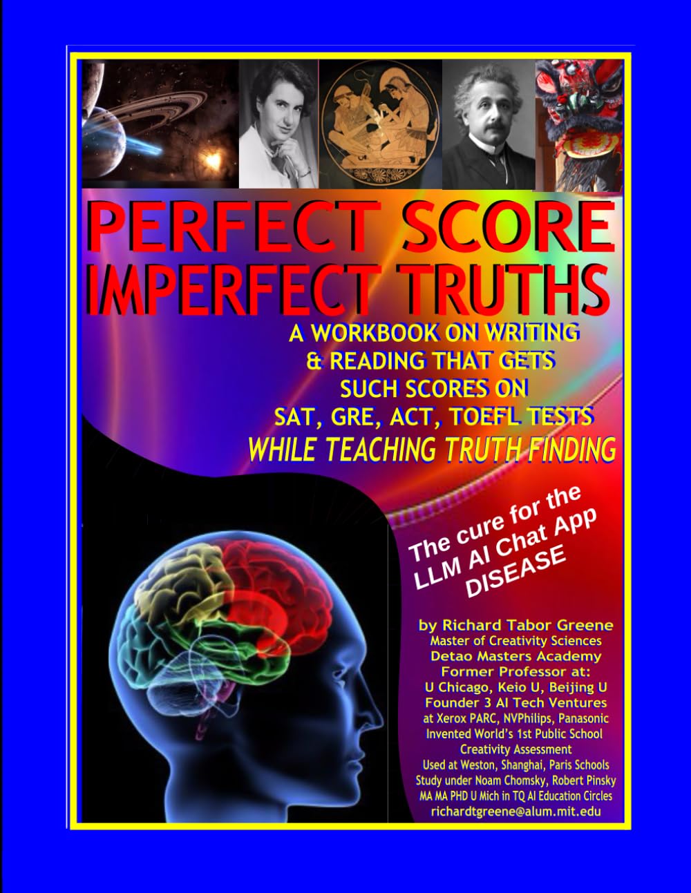 PERFECT SCORE IMPERFECT TRUTHS: the CURE for LLM AI Chat App DISEASE: a ...