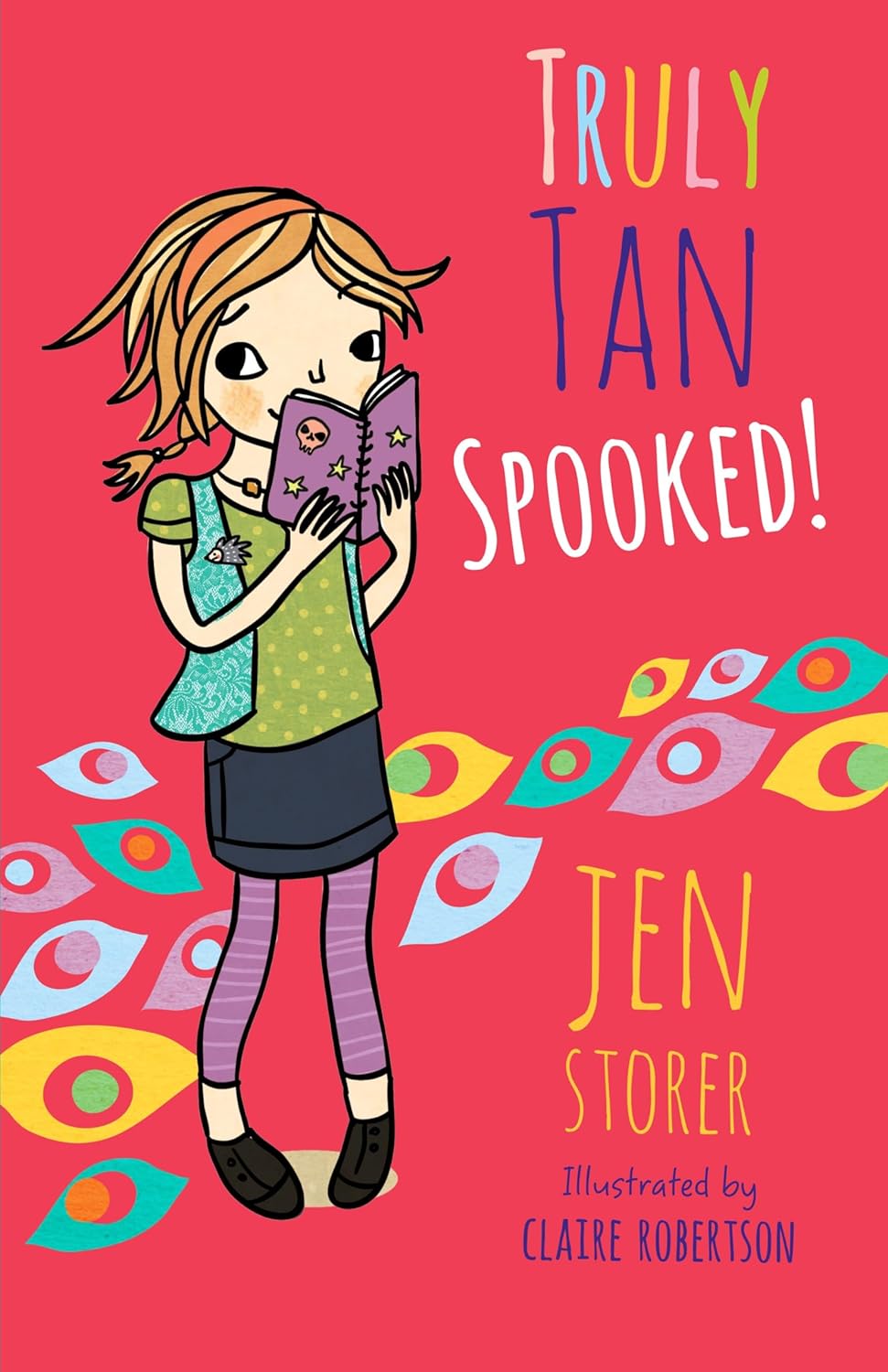Truly Tan: Spooked (Truly Tan, 3) (Truly Tan): Claire Robertson ...