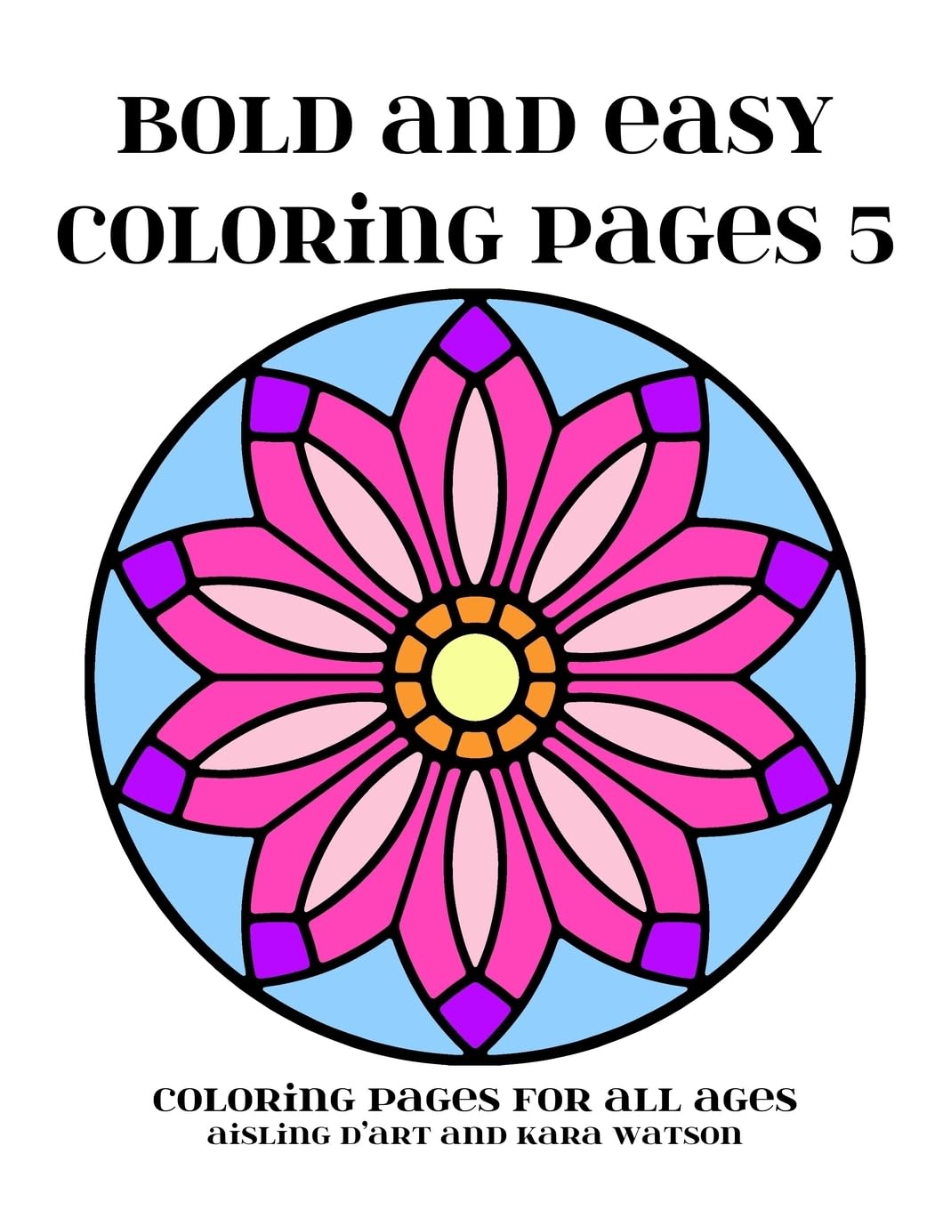 Amazon.com: Bold and Easy Coloring Pages 5: Coloring Pages for All Ages ...