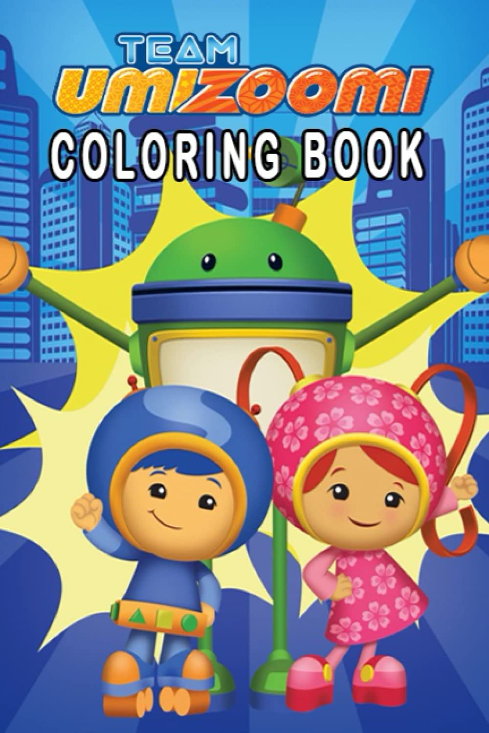 Buy Team Umizoomi Coloring Book: A Beautiful Team Umizoomi Coloring ...