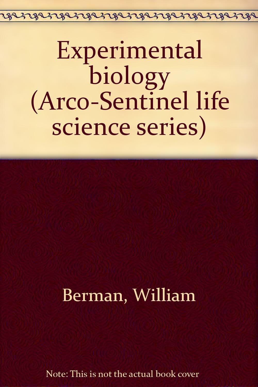 Amazon.com: Experimental biology (Arco-Sentinel life science series ...