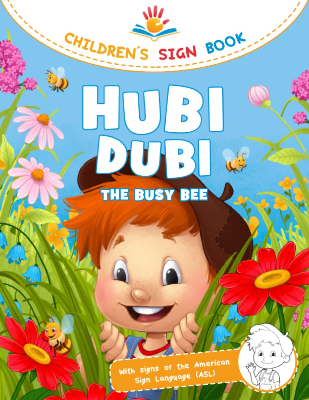 Amazon.com: Hubi Dubi Children's Sign Book Volume 3 - The Busy Bee ...