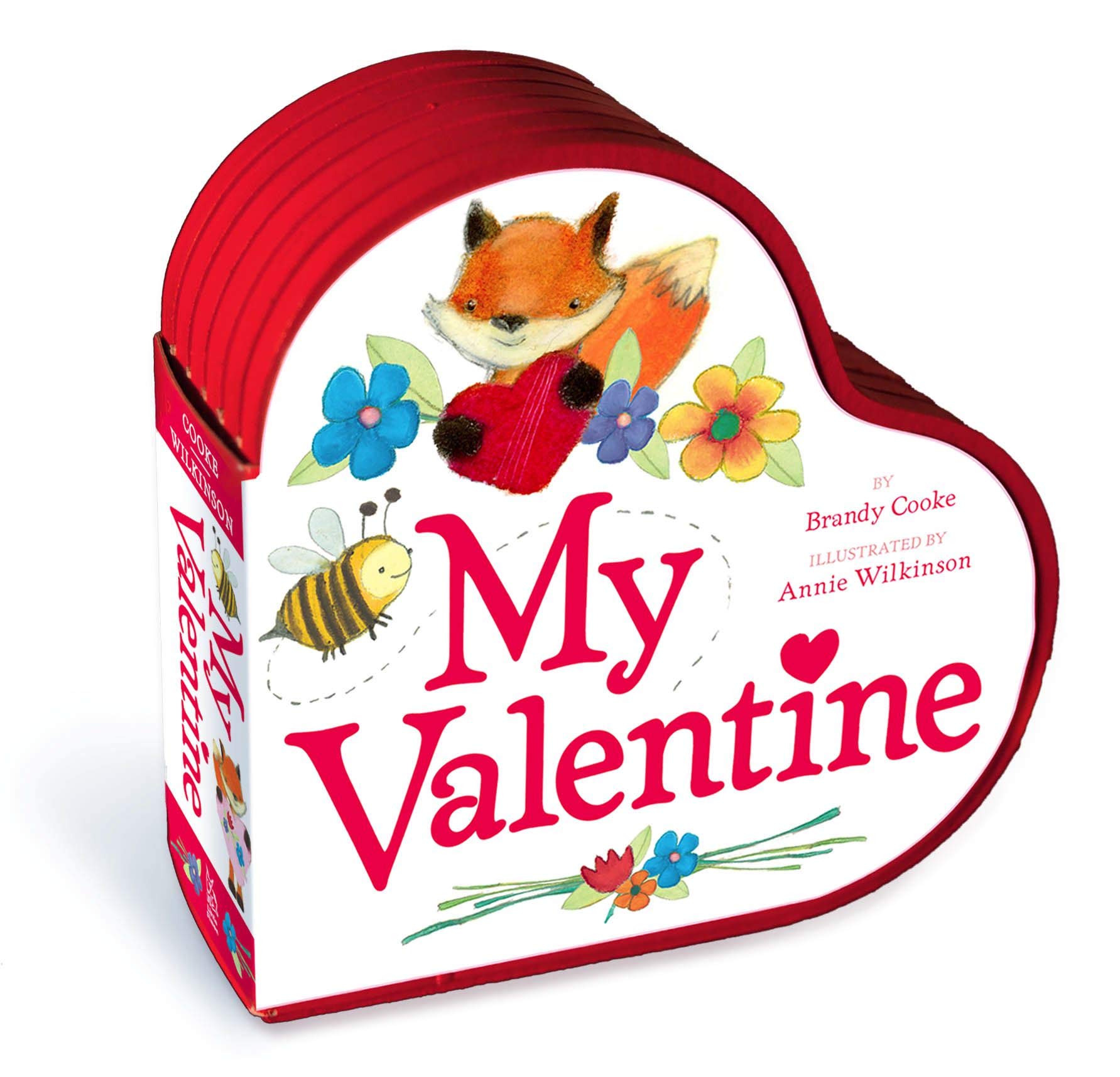 Amazon.com: My Valentine: 9781442407794: Cooke, Brandy, Wilkinson ...