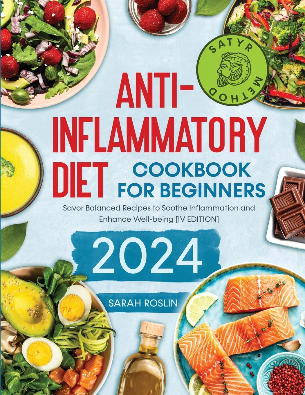 Anti - Inflammatory Diet Cookbook for Beginners: Savor Balanced Recipes ...