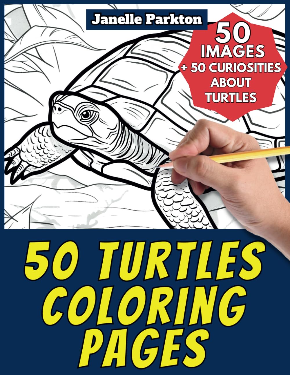 50 Turtles Coloring Pages for Kids and Adults: +50 Amazing Facts about ...
