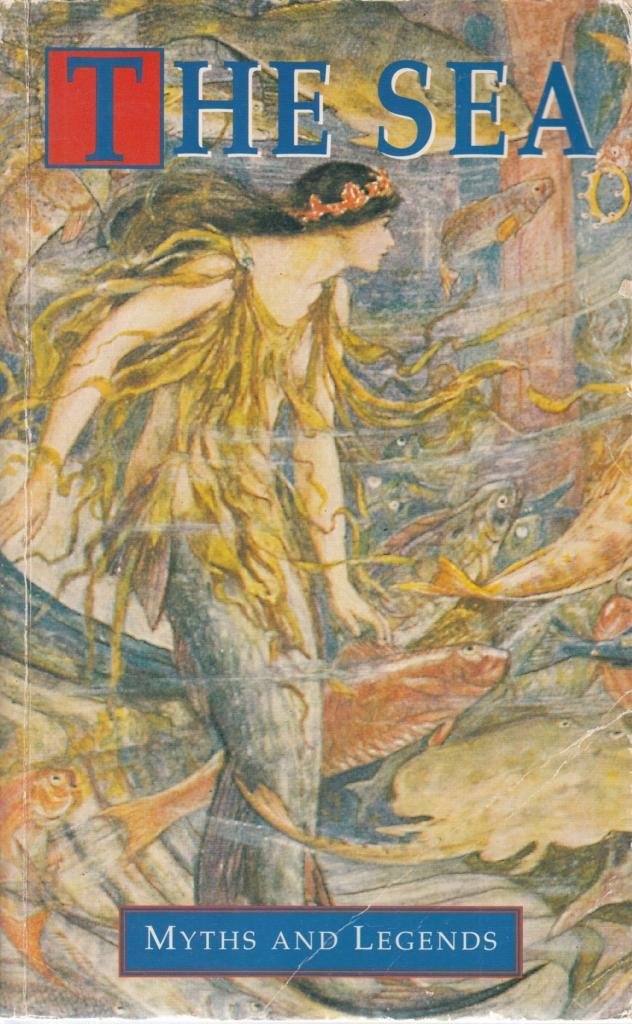 The Sea, Myths and Legends: Rappoport, Angelo S.: 9781859581490: Amazon ...