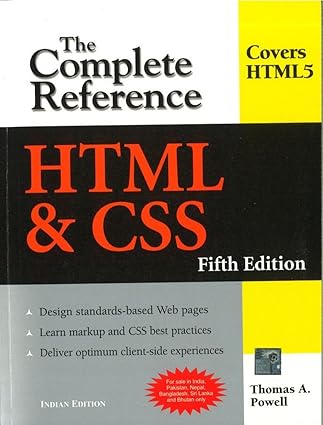Buy HTML & CSS: The Complete Reference, Fifth Edition Book Online at Low Prices in India | HTML ...