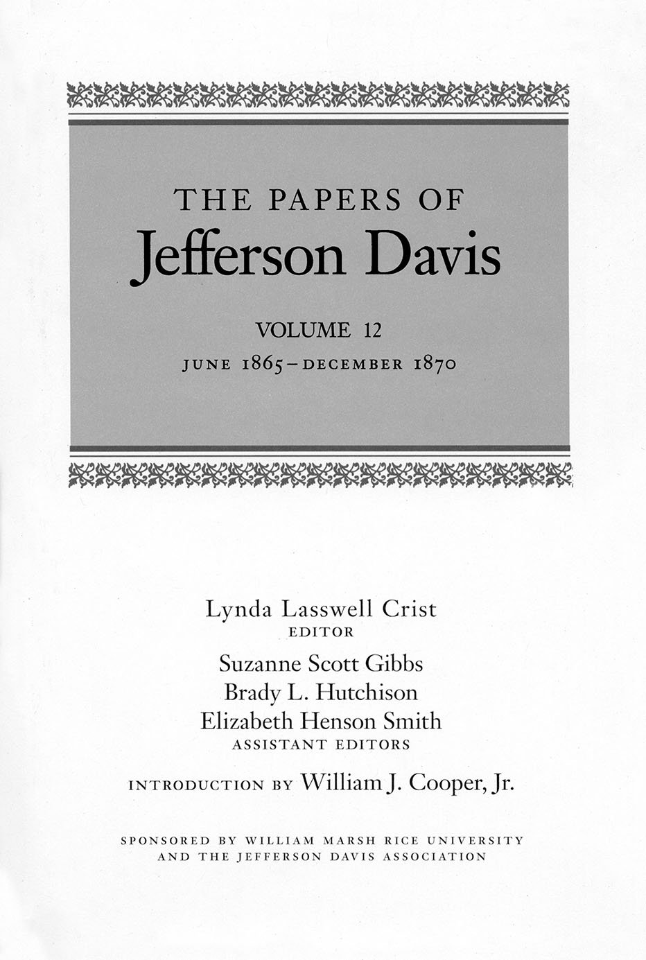 Amazon.com: The Papers of Jefferson Davis: June 1865–December 1870 ...