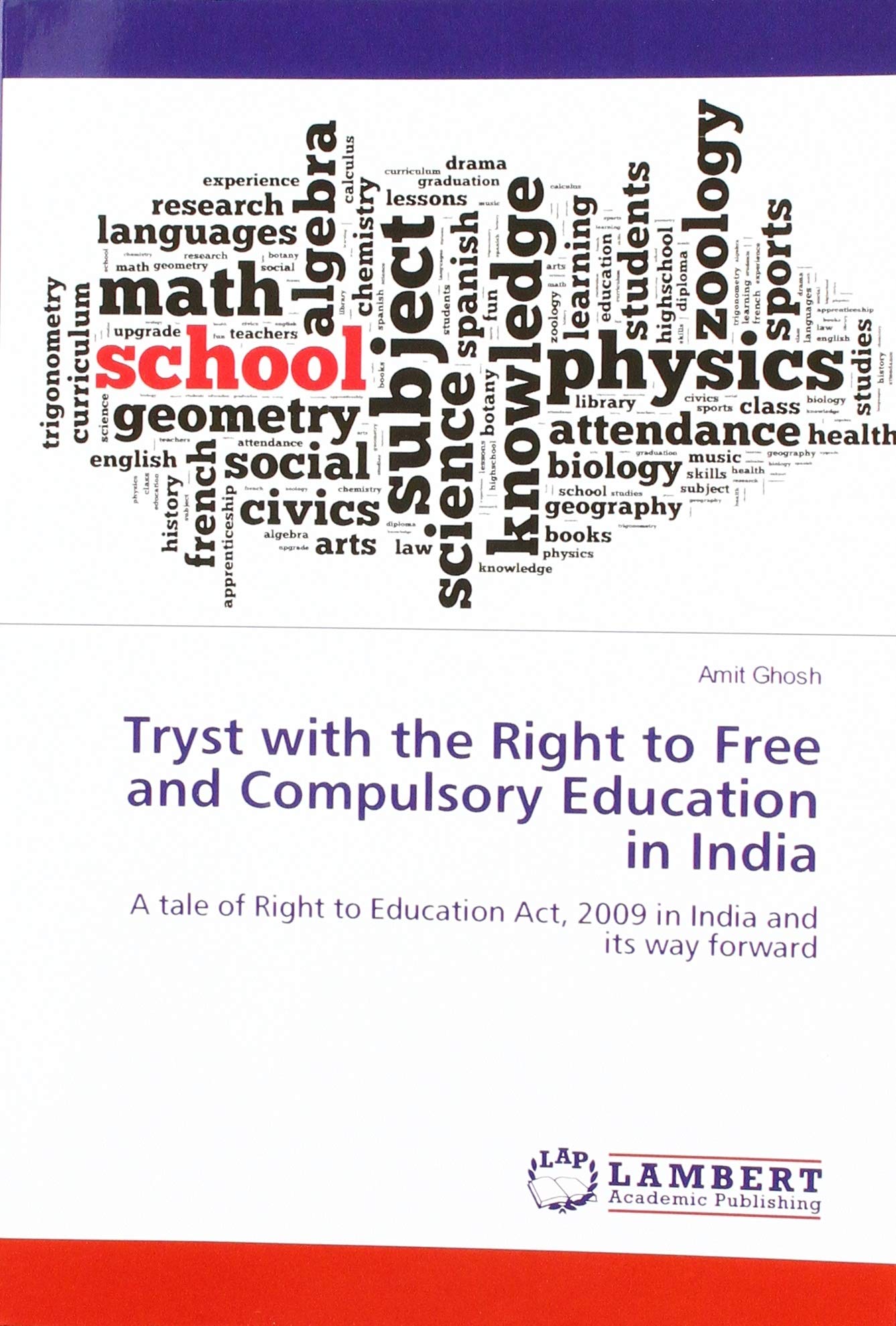 Buy Tryst with the Right to Free and Compulsory Education in India: A ...