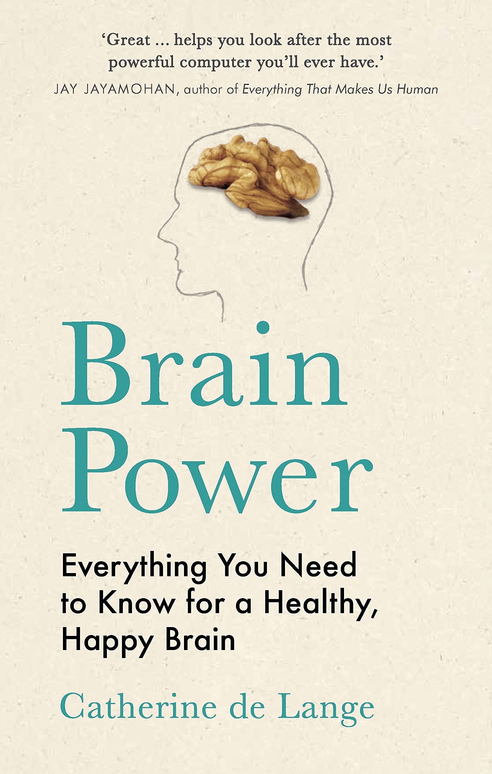 Amazon.com: Brain Power: Everything You Need to Know for a Healthy ...
