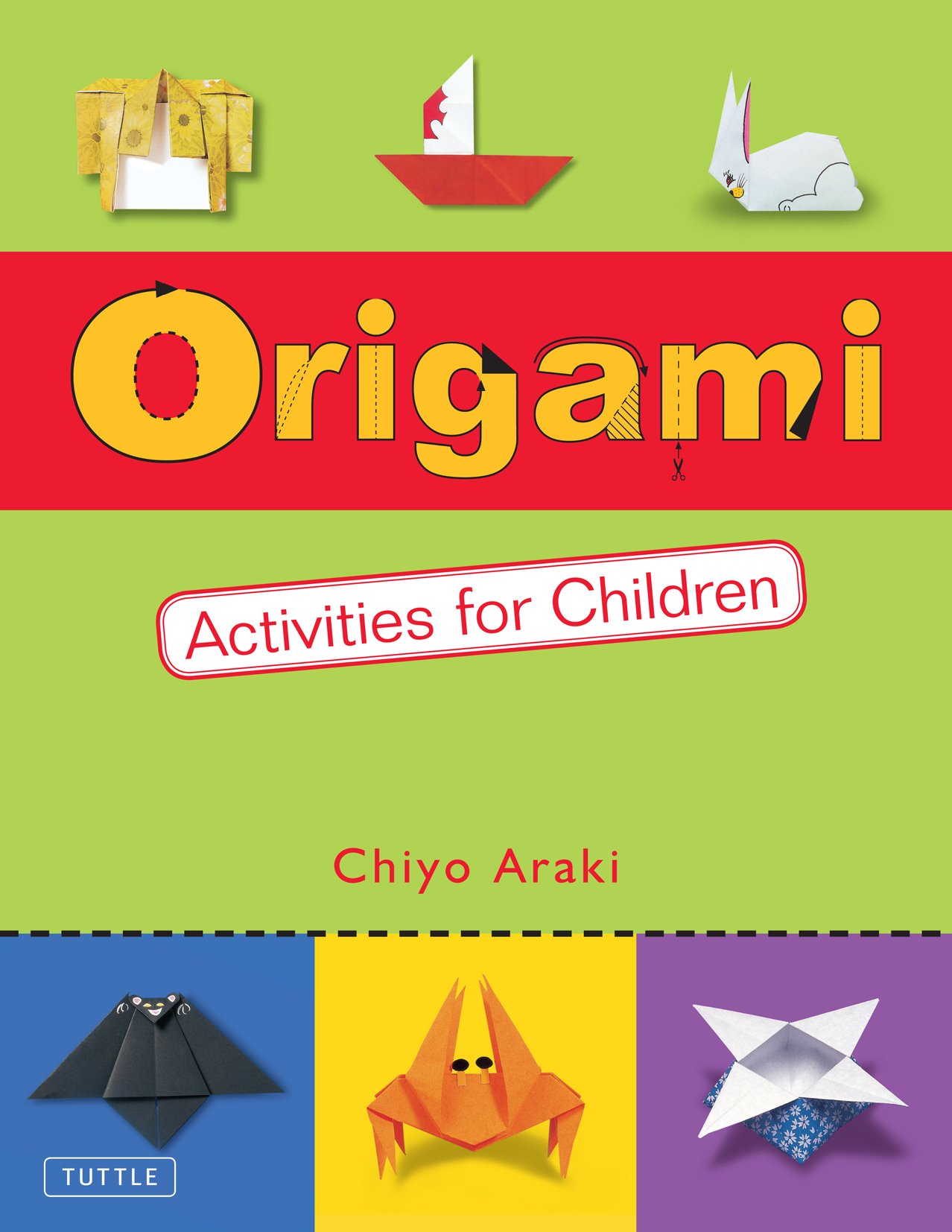 Origami Activities for Children: Make Simple Origami-for-Kids Projects ...