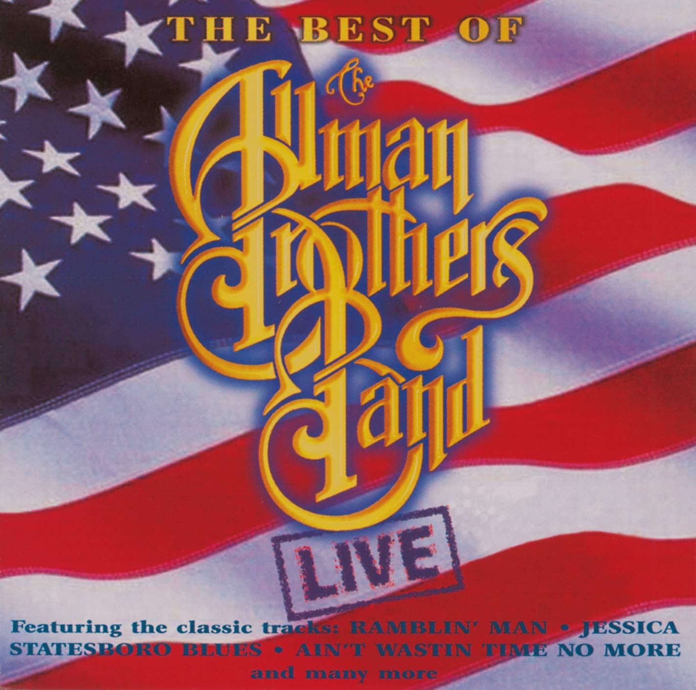All Live: The Allman Brothers Band, Muddy Waters, Dickey Betts, Peter ...