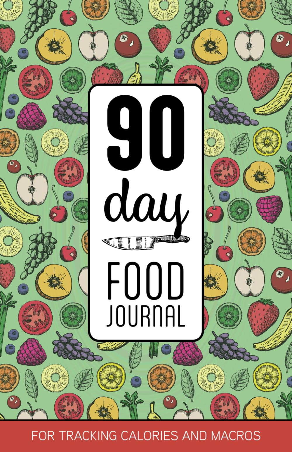 90 Day Food Journal: Calorie, Protein, Carb and Fat Tracking Journal ...
