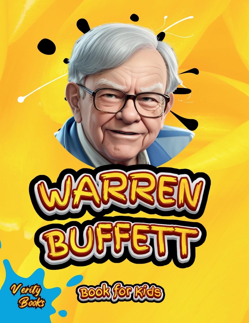Amazon.com: Warren Buffett Book for Kids: The ultimate biography of the ...