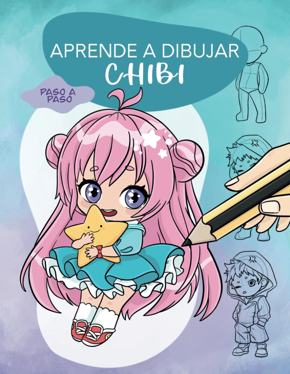 Aprende A Dibujar Chibi - Paso a Paso: Curso completo desde cero y a ...